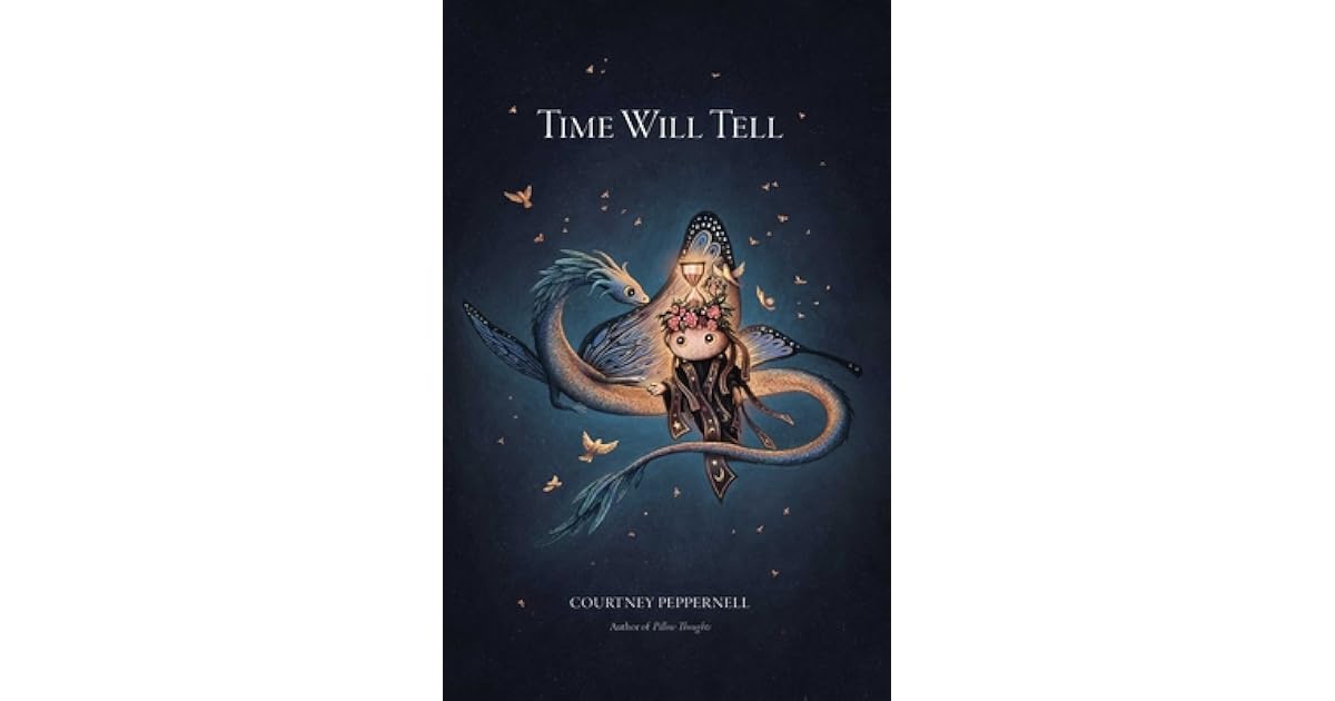 Time Will Tell by Courtney Peppernell