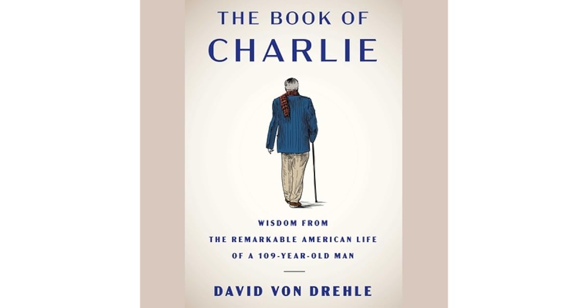 The Book of Charlie by David von Drehle