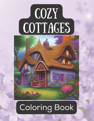 Cozy Cottages Coloring Book by Sweet Paper Press