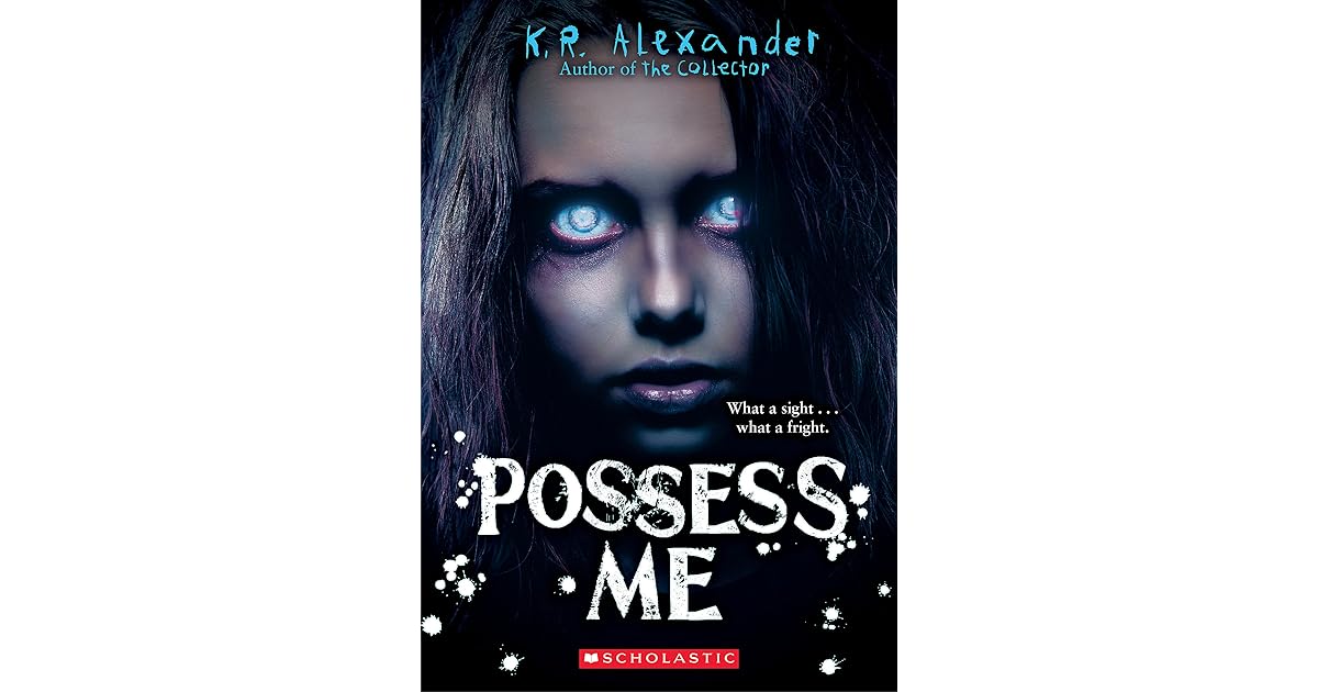 Possess Me by K.R. Alexander