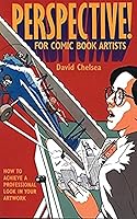 Perspective! for Comic Book Artists: How to Achieve a Professional Look ...