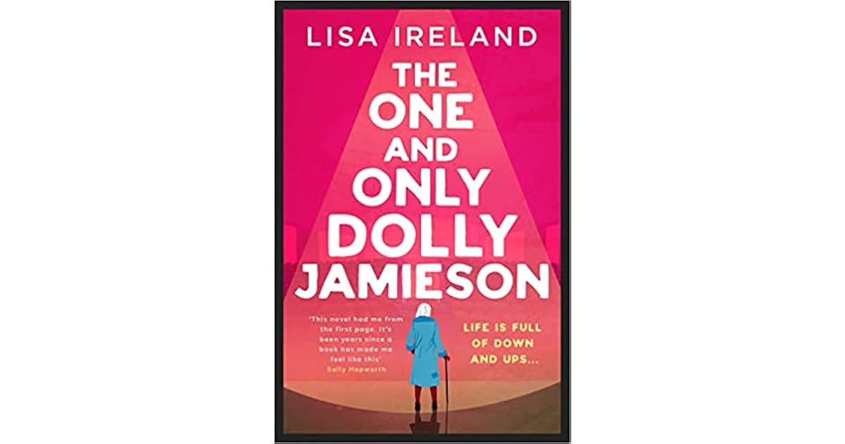 The One and Only Dolly Jamieson by Lisa Ireland