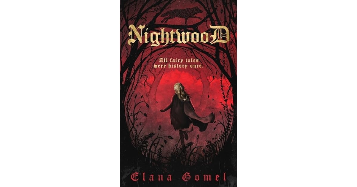 Nightwood by Elana Gomel