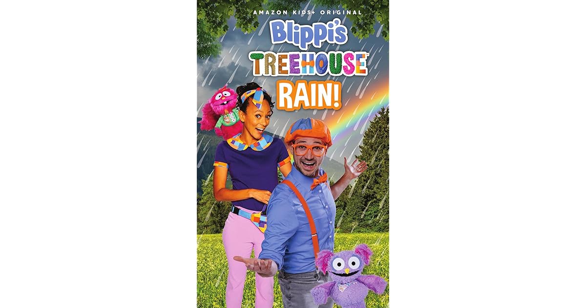 Blippi's Treehouse - Rain by Thea Feldman