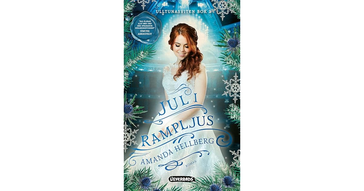 Jul i rampljus (Ulltunasviten, #3) by Amanda Hellberg
