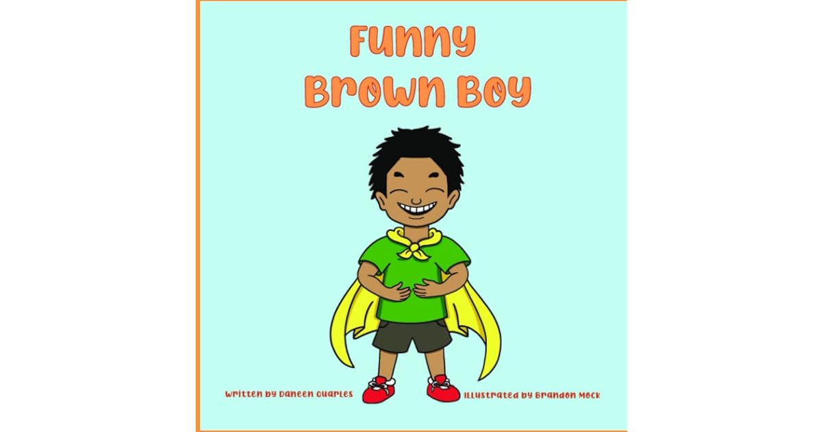 Funny Brown Boy by Daneen Quarles