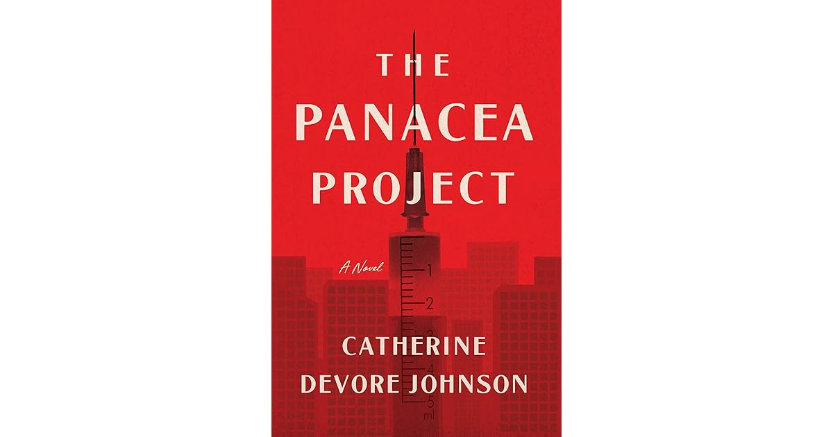 Book giveaway for The Panacea Project by Catherine Devore Johnson May ...