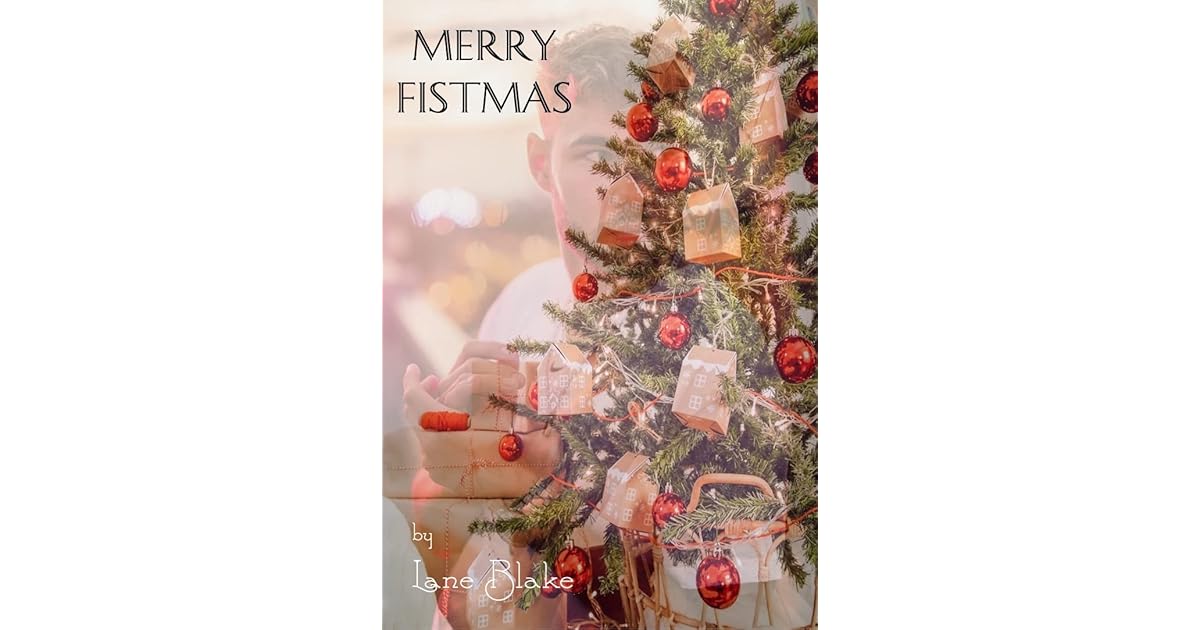 Merry Fistmas: MMMM, gay erotica, neighbours, open relationships ...