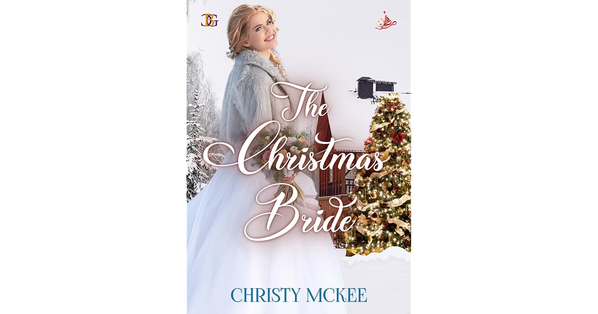 The Christmas Bride by Christy McKee