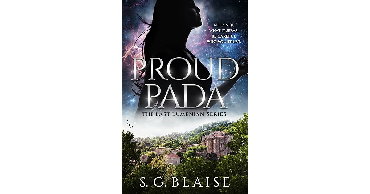 Book giveaway for Proud Pada (The Last Lumenian, #3) by S.G. Blaise Aug ...