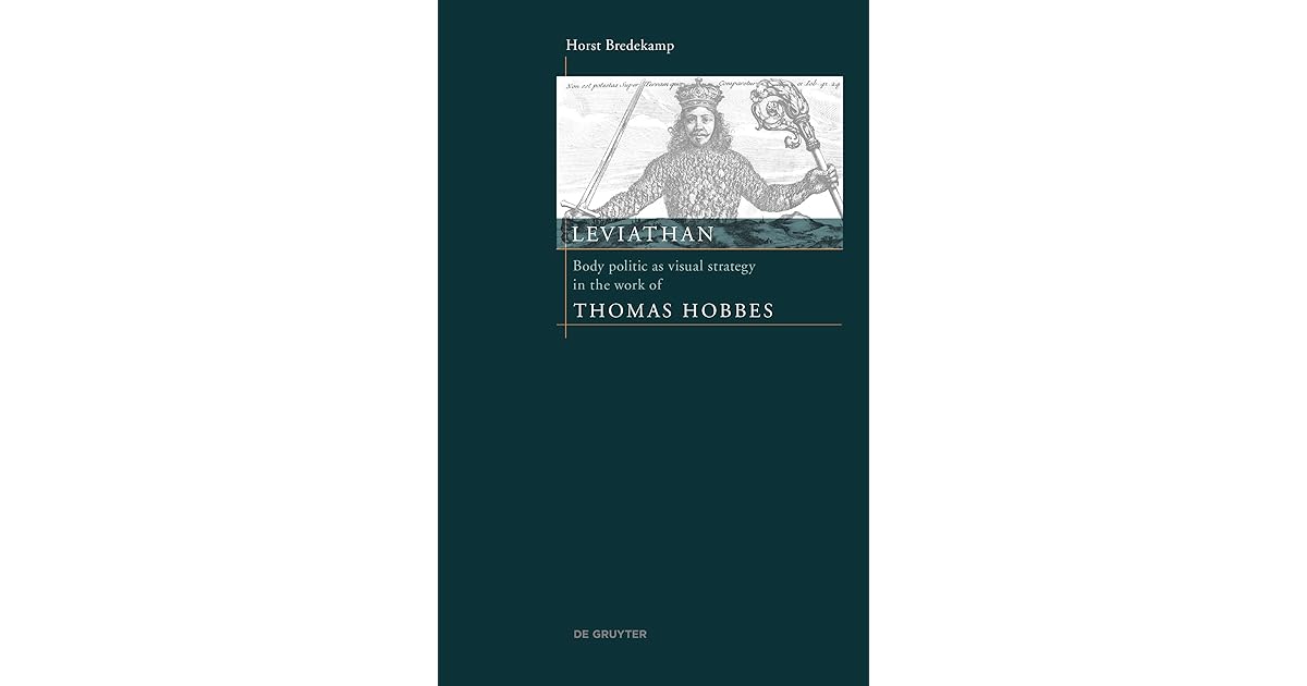 Leviathan: Body politic as visual strategy in the work of Thomas Hobbes ...