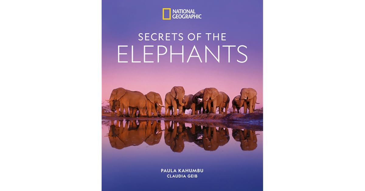 Book giveaway for Secrets of the Elephants by Paula Kahumbu Mar 17-Apr ...