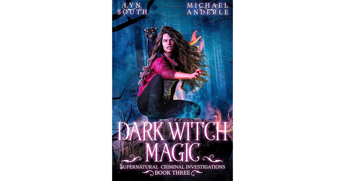 Dark Witch Magic by Lyn South