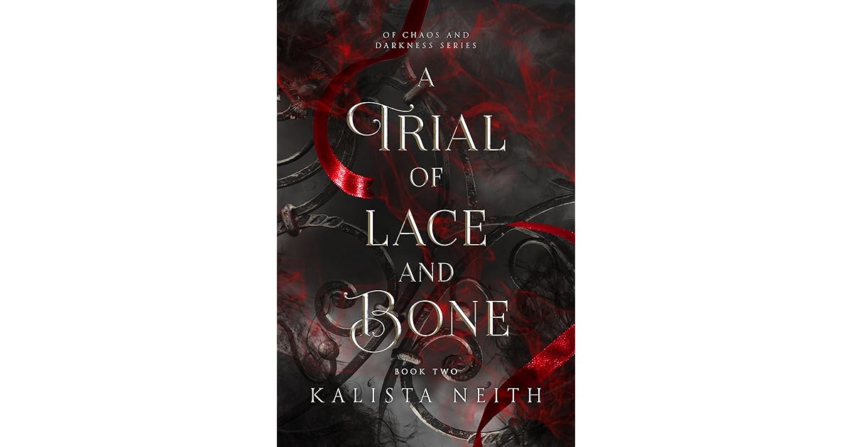 A Trial of Lace and Bone by Kalista Neith