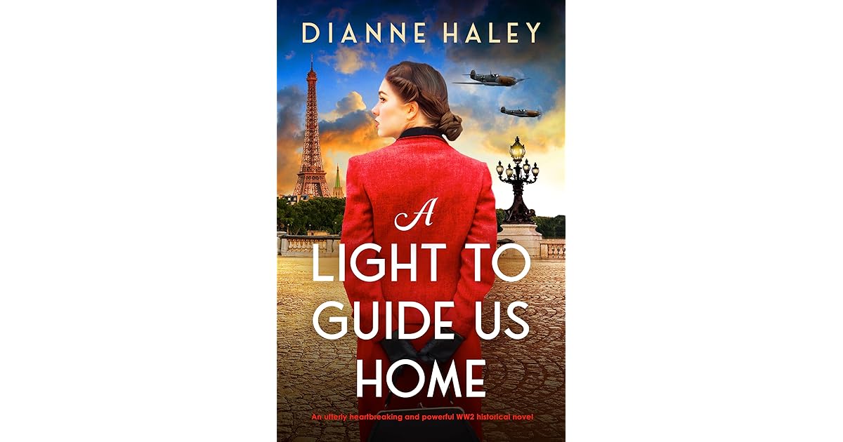 A Light to Guide Us Home: An utterly heartbreaking and powerful WW2 ...