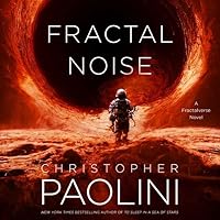 Fractal Noise (Fractalverse #2) by Christopher Paolini
