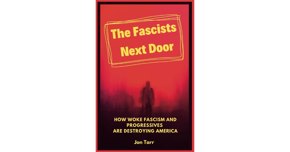 Book giveaway for The Fascists Next Door: How Woke Fascism and ...