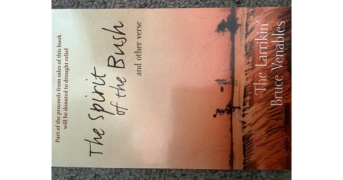 The Spirit Of The Bush by Bruce Venables