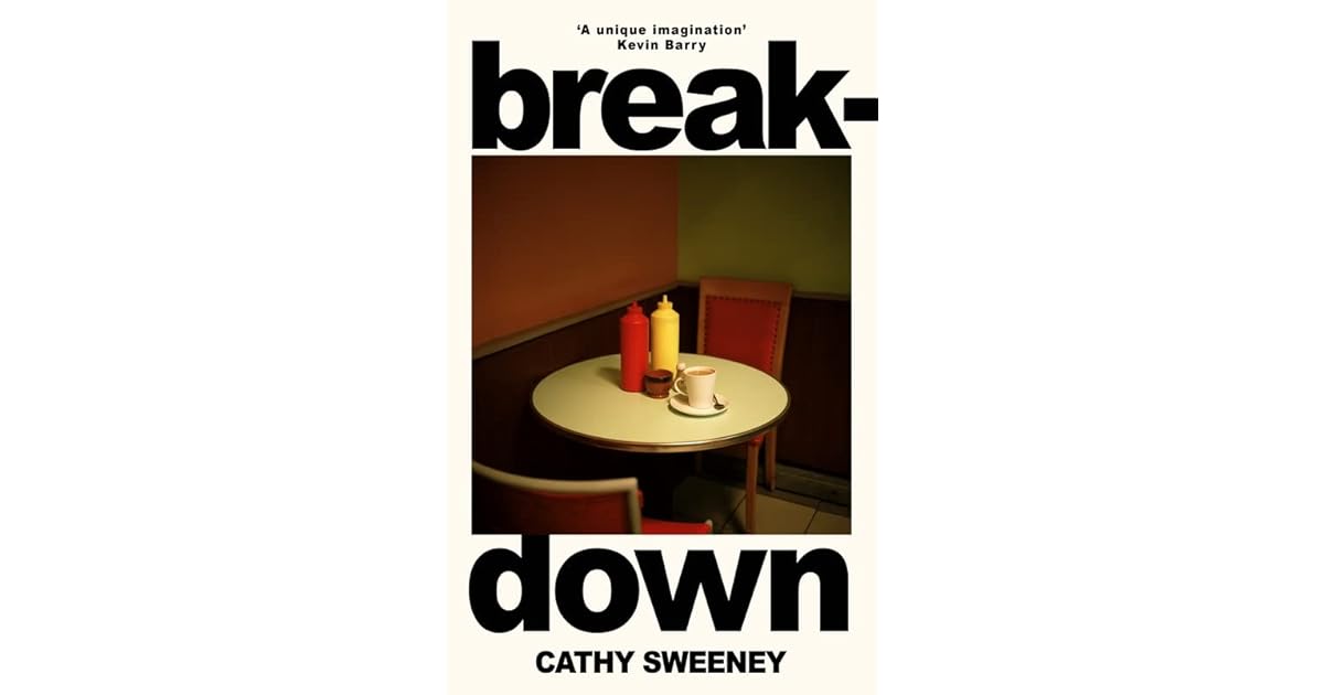 Breakdown by Cathy Sweeney