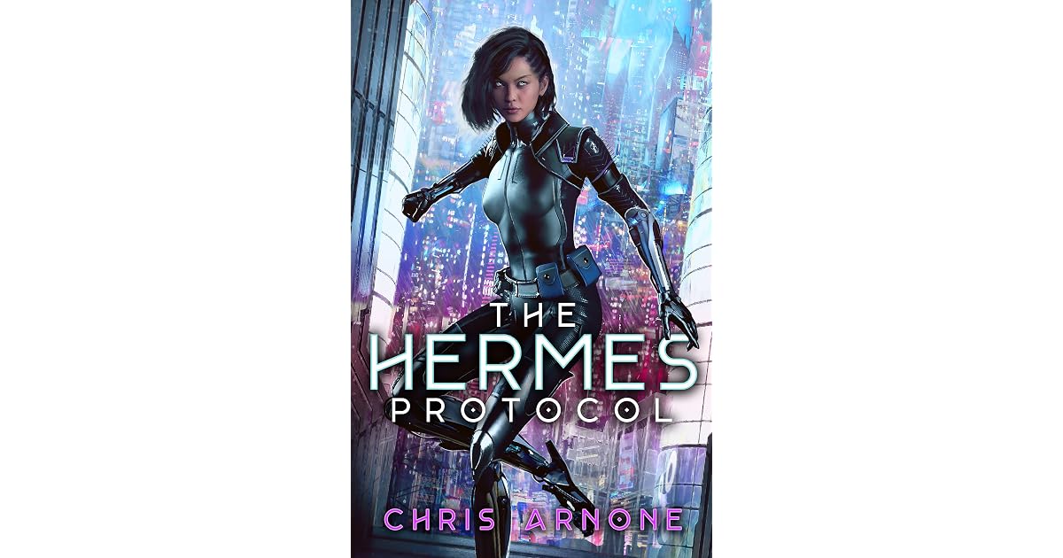 The Hermes Protocol by Chris M. Arnone
