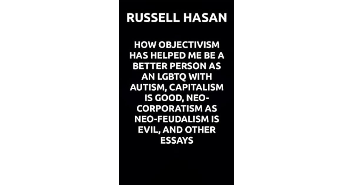 Book giveaway for How Objectivism Has Helped Me Be a Better Person as ...