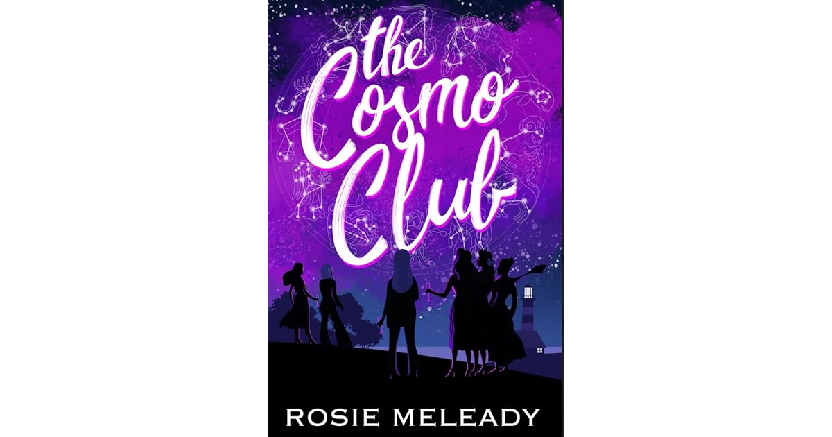 The Cosmo Club by Rosie Meleady