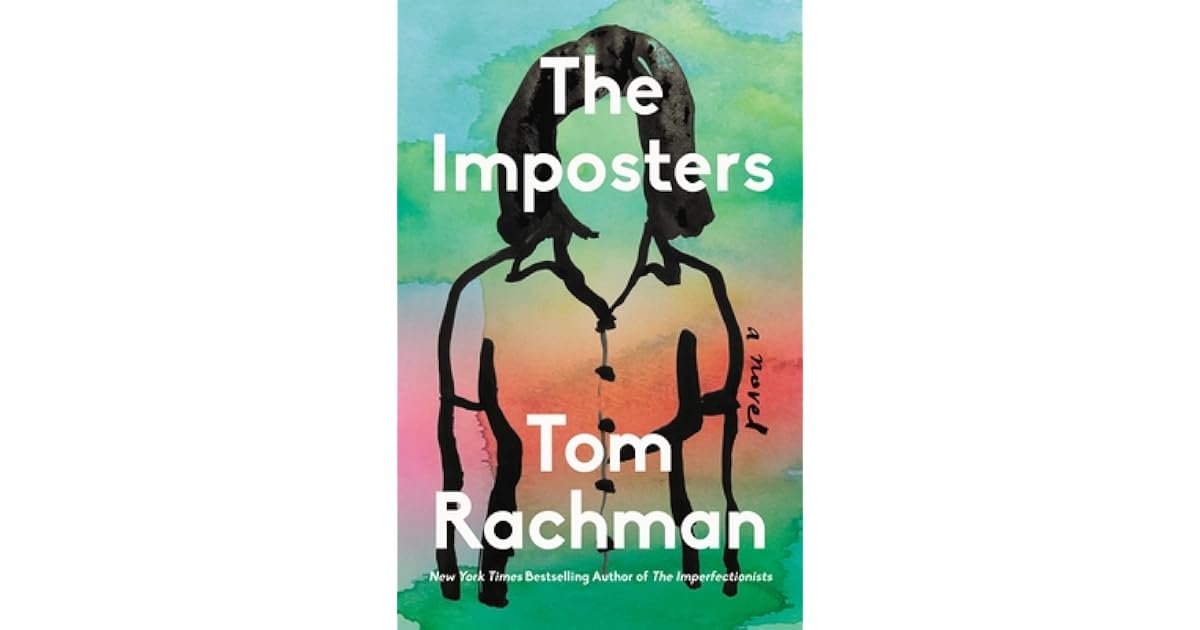 Book giveaway for The Imposters by Tom Rachman Mar 13-Apr 07, 2023