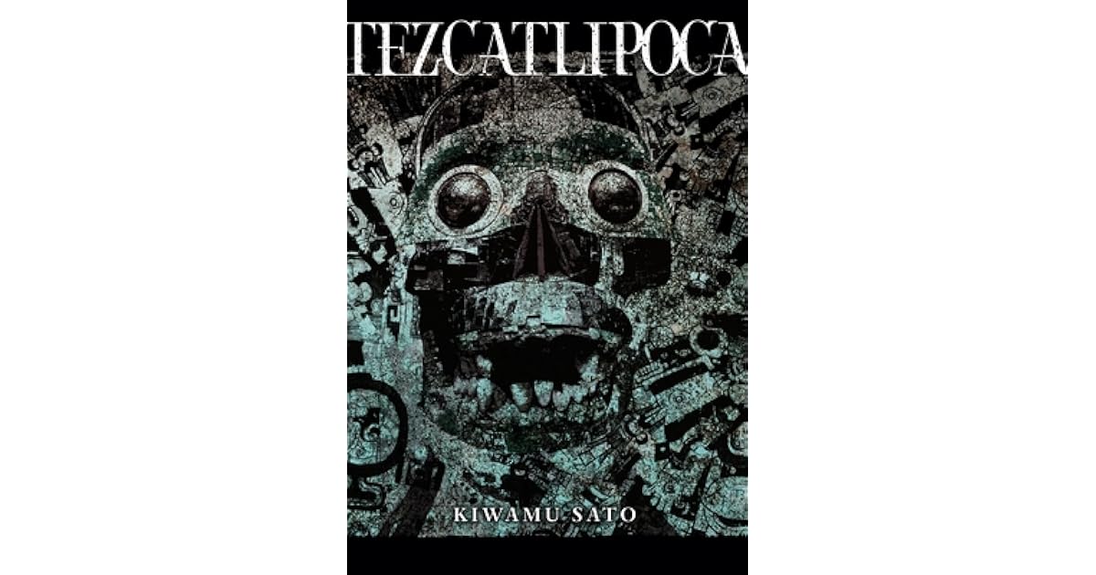 Tezcatlipoca by Kiwamu Sato