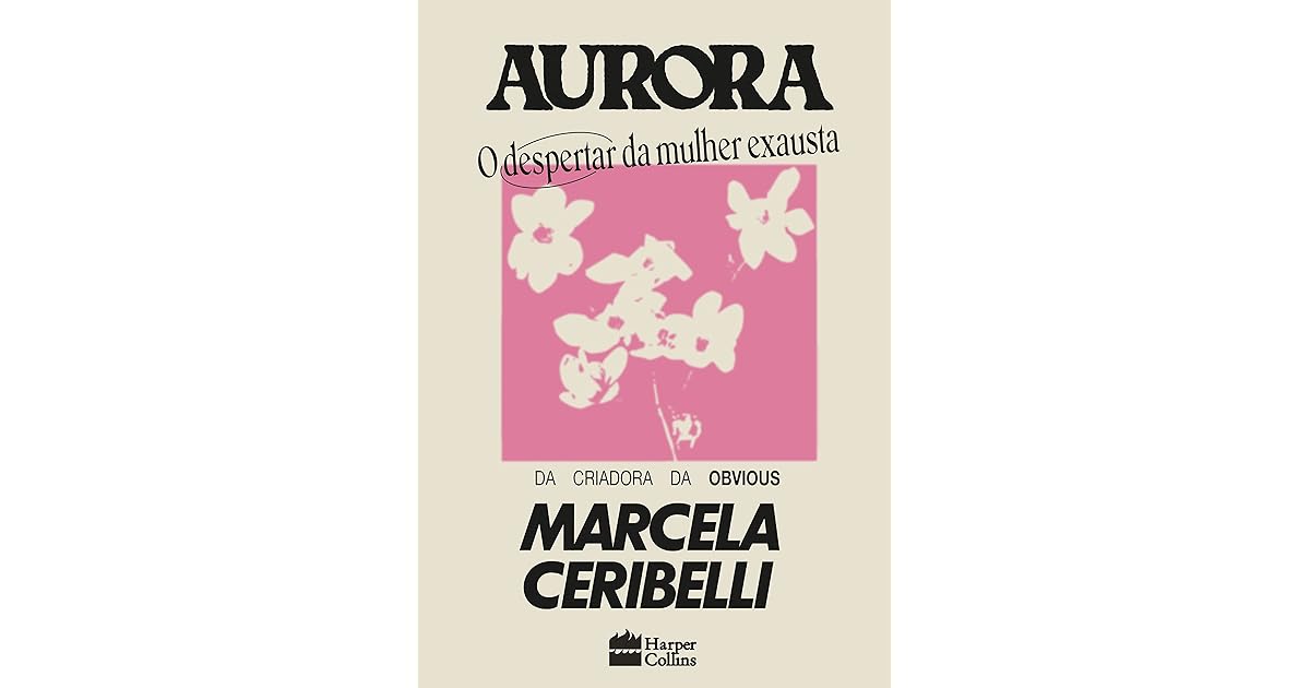 Aurora: O Despertar Da Mulher Exausta Pdf - RETOEDU