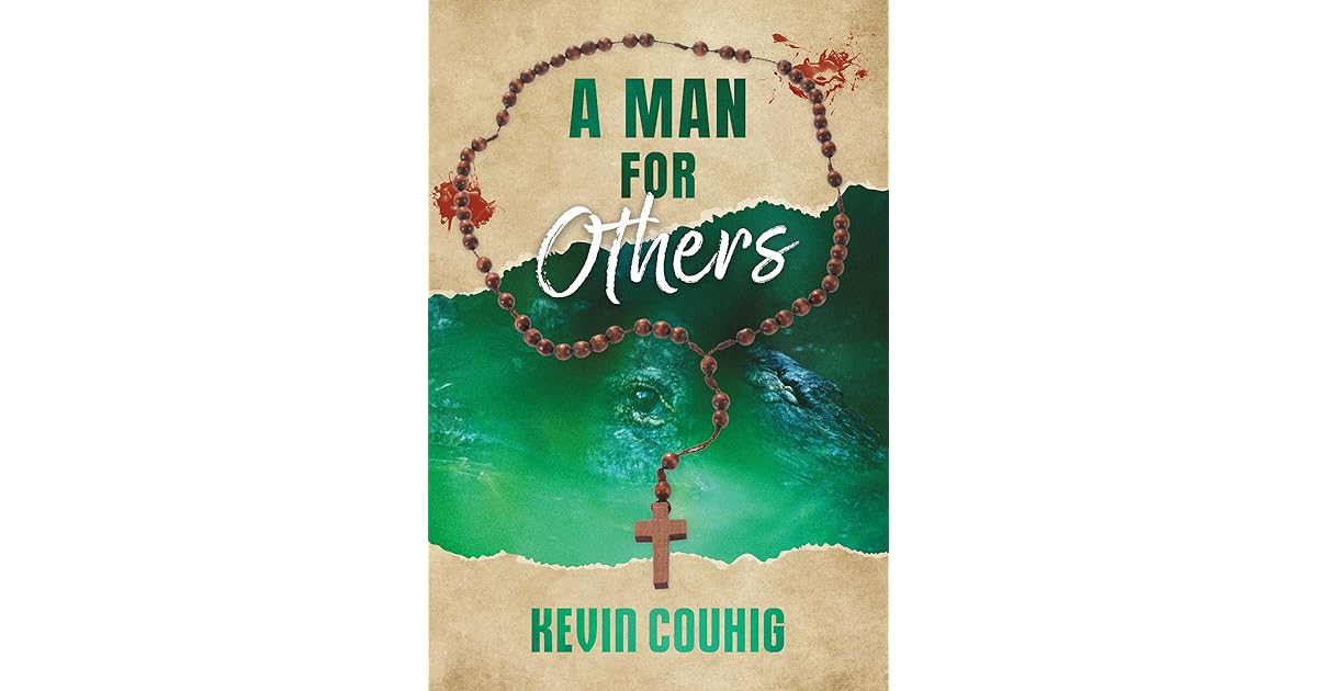 A Man for Others by Kevin Couhig