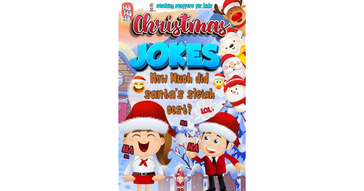 Stocking Stuffers for Kids: Christmas Jokes: Try Not To Laugh, Perfect ...