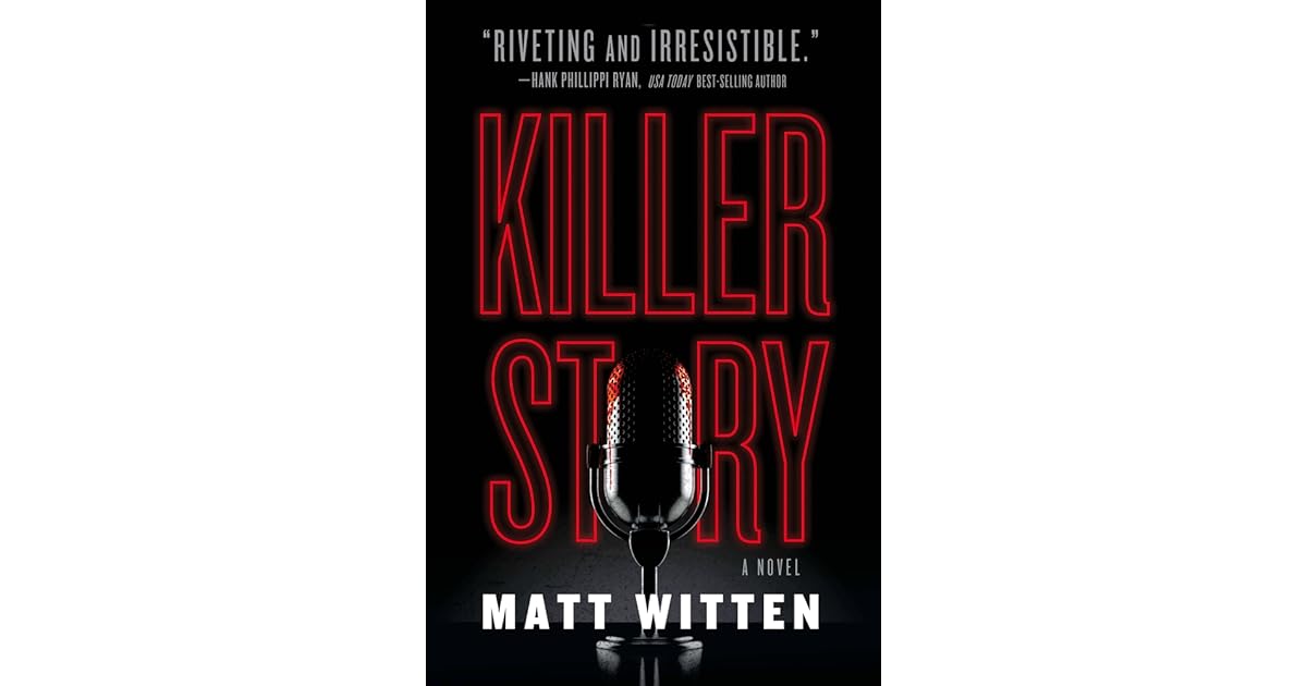 Book giveaway for Killer Story by Matt Witten Dec 21-Jan 14, 2023
