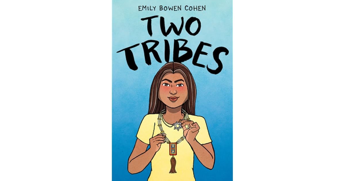 Two Tribes by Emily Bowen Cohen