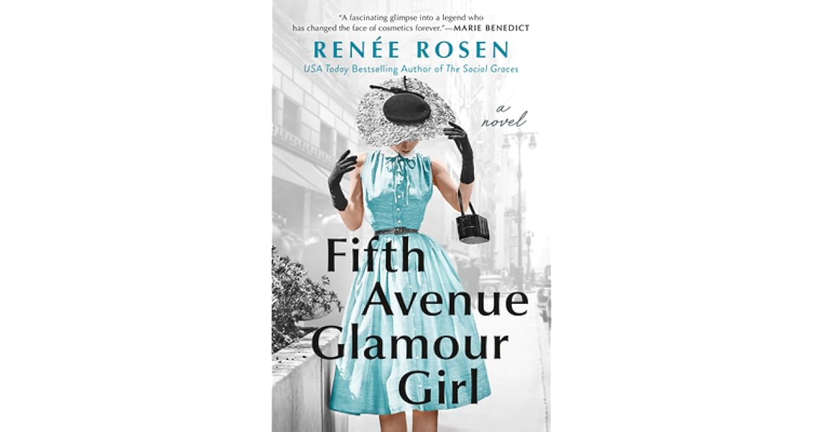Book giveaway for Fifth Avenue Glamour Girl by Renée Rosen Jan 27-Feb ...