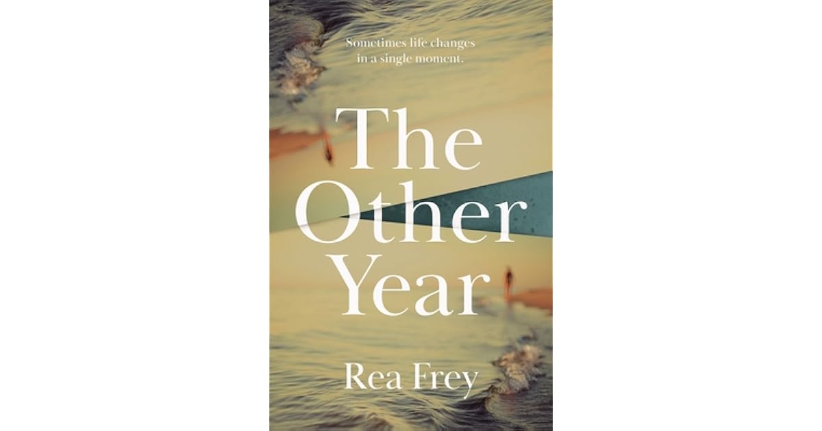 The Other Year by Rea Frey