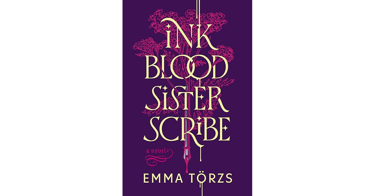 Book giveaway for Ink Blood Sister Scribe: A Novel by Emma Törzs Mar 08 ...