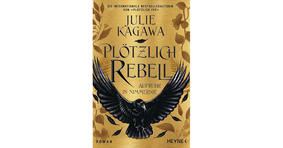 Plötzlich Rebell: Roman by Julie Kagawa
