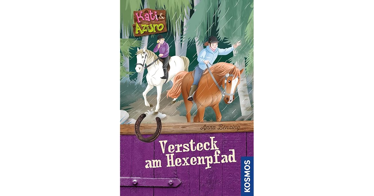 Versteck am Hexenpfad (Kati und Azuro, #3) by Anna Benzing