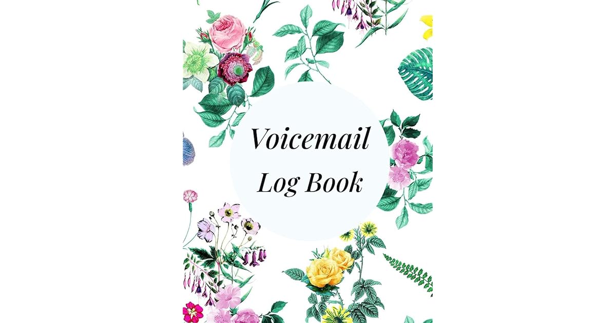 Voicemail Log Book: Telephone Message Book with Over 500 Call Log Space ...
