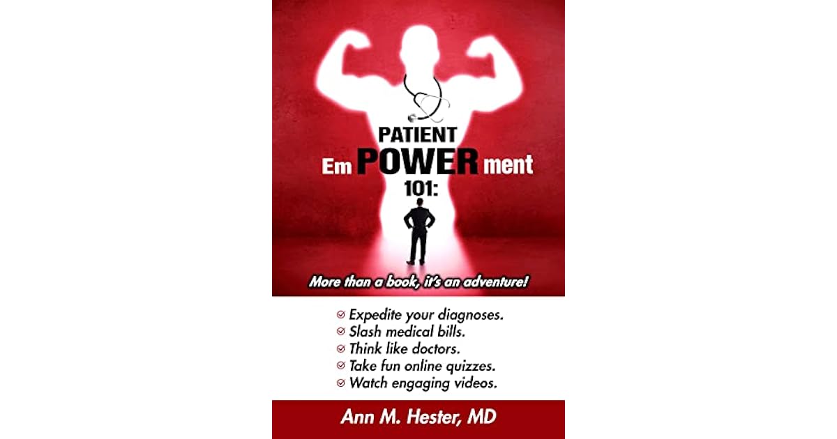 Book giveaway for Patient Empowerment 101: More than a book, it's an ...