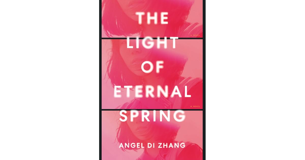 Book giveaway for The Light of Eternal Spring by Angel Di Zhang Jul 06 ...