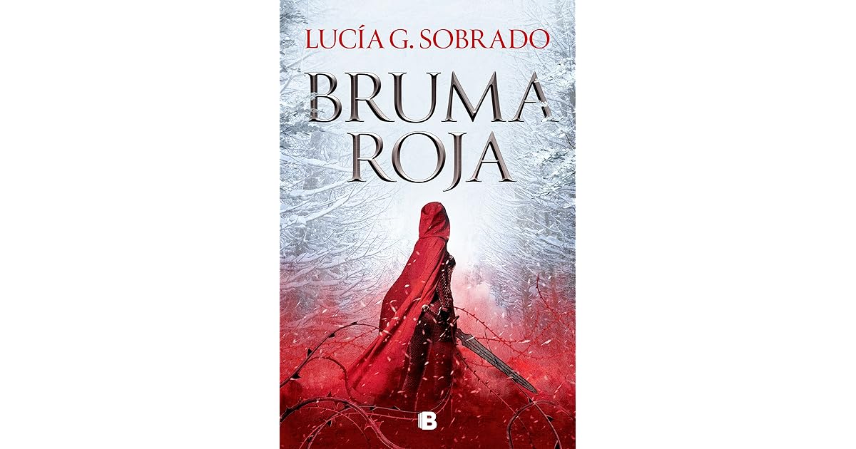 Bruma roja by Lucía G. Sobrado