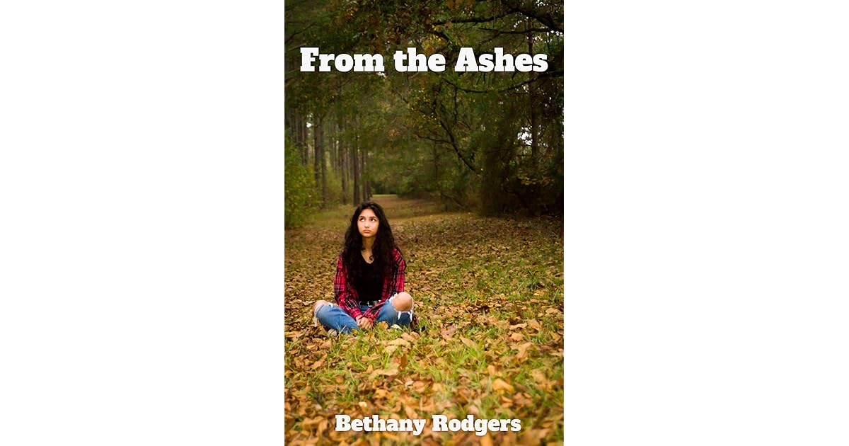From the Ashes (The Journey Book 2) by Bethany Rodgers