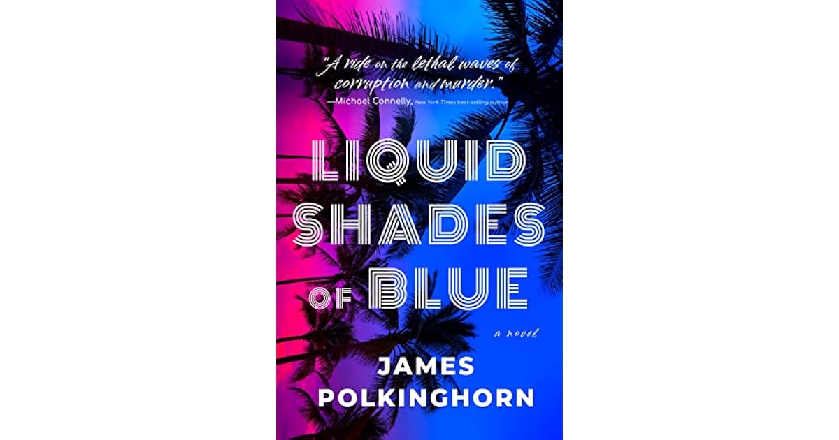 Book giveaway for Liquid Shades of Blue by James Polkinghorn Mar 17-Apr ...