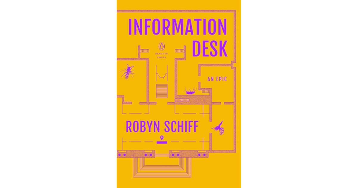 Information Desk: An Epic by Robyn Schiff