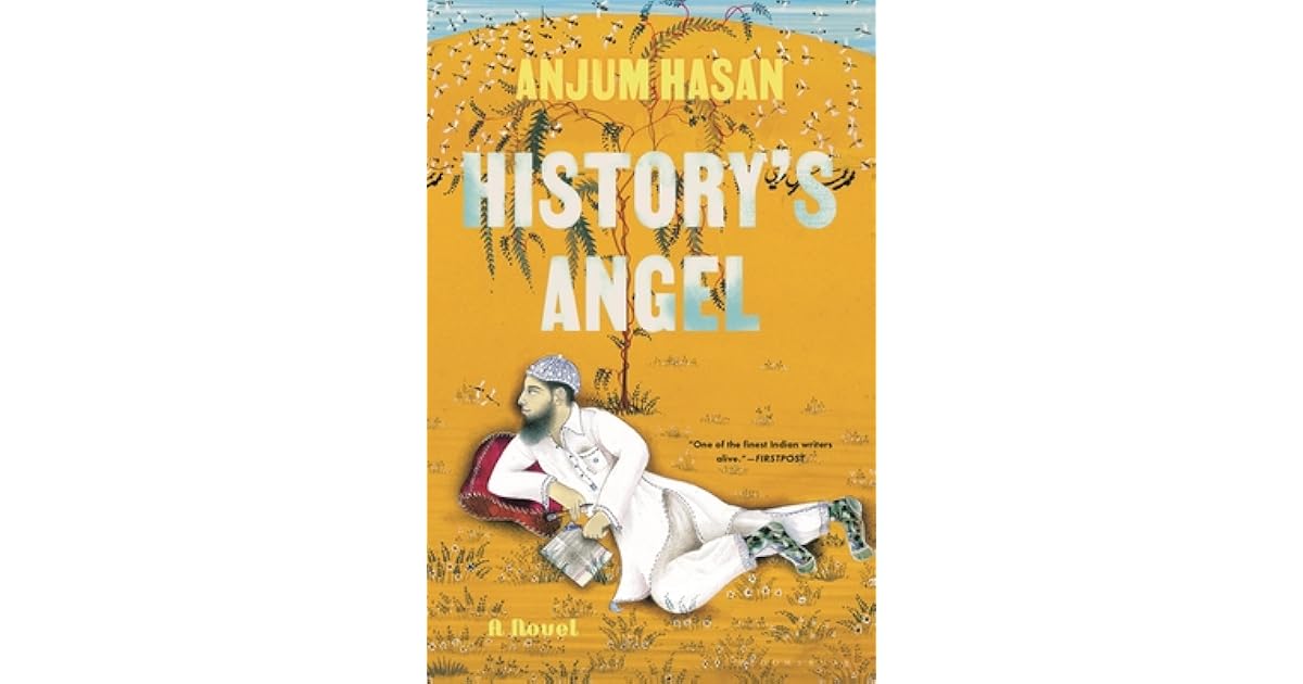Book giveaway for History's Angel by Anjum Hasan May 09-May 23, 2023
