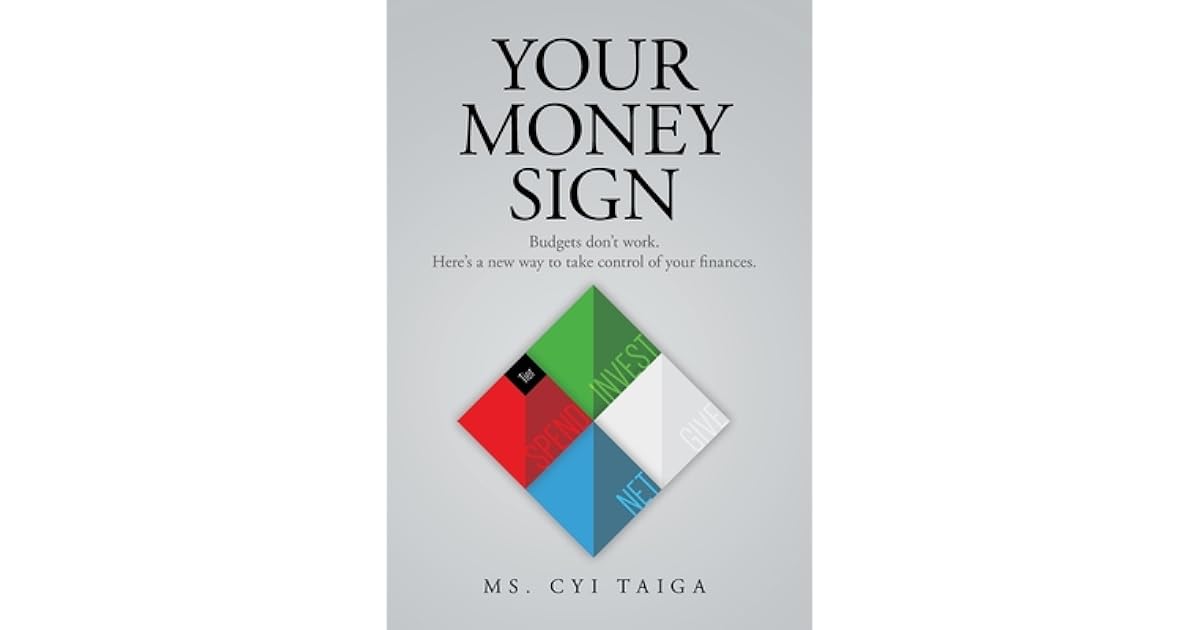 Your Money Sign: Budgets don't work. Here's a new way to take control ...