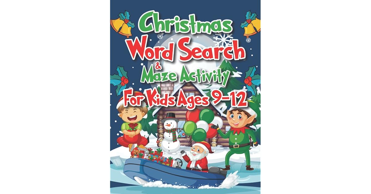 Christmas Word Search and Maze Activity For Kids Ages 9-12: Large Print ...