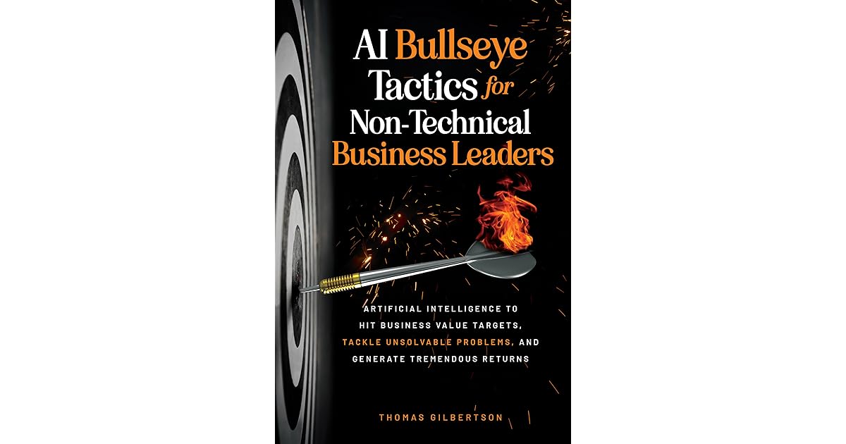 Book giveaway for AI Bullseye Tactics for Non-technical Business ...