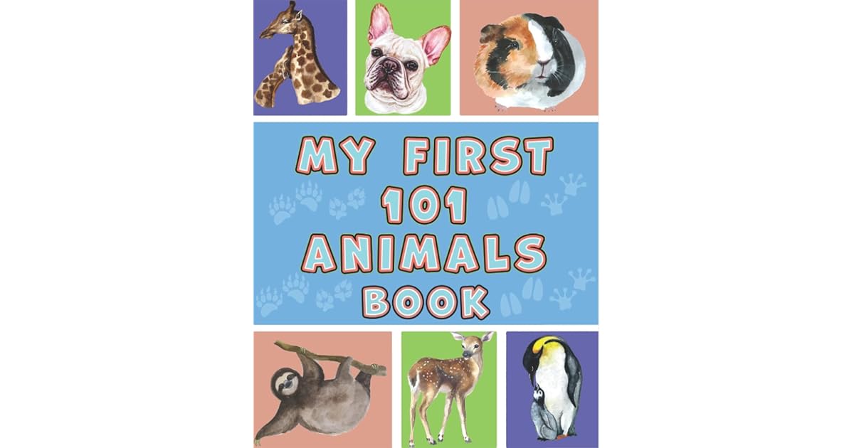 My First 101 Animals Book by Aliesha Bate